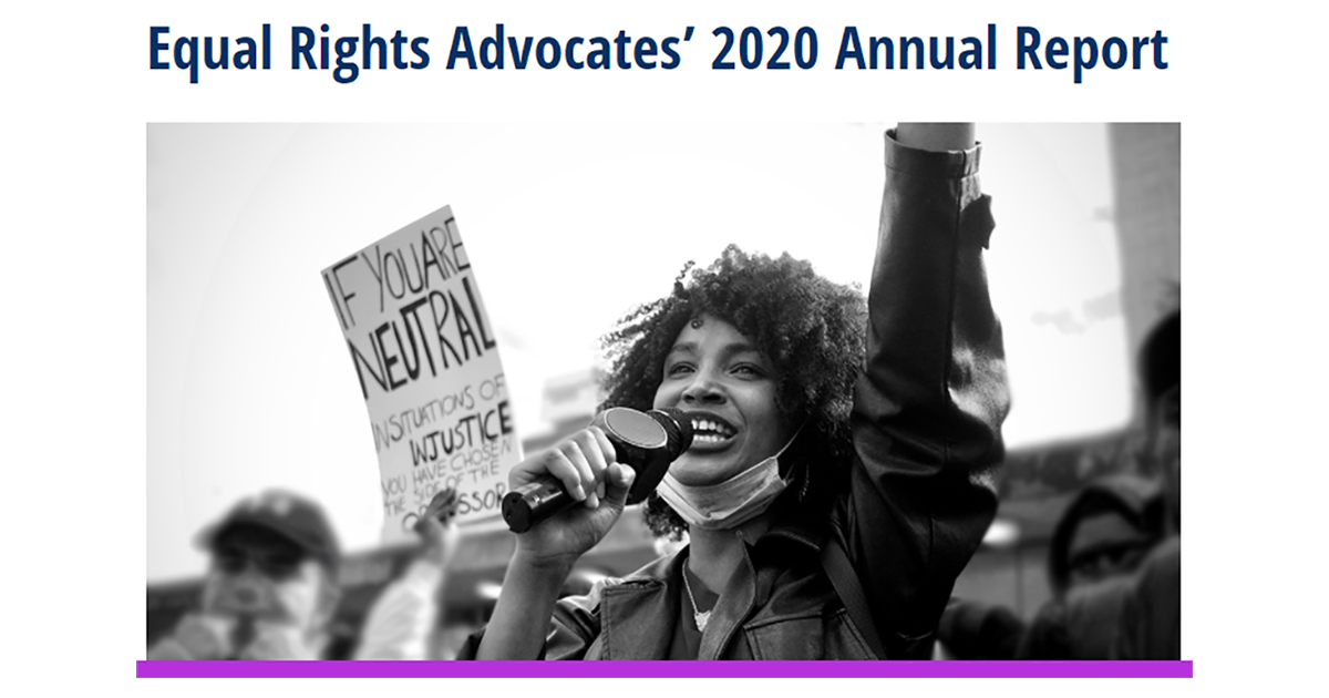 Equal Rights Advocates' 2020 Annual Report - Equal Rights Advocates
